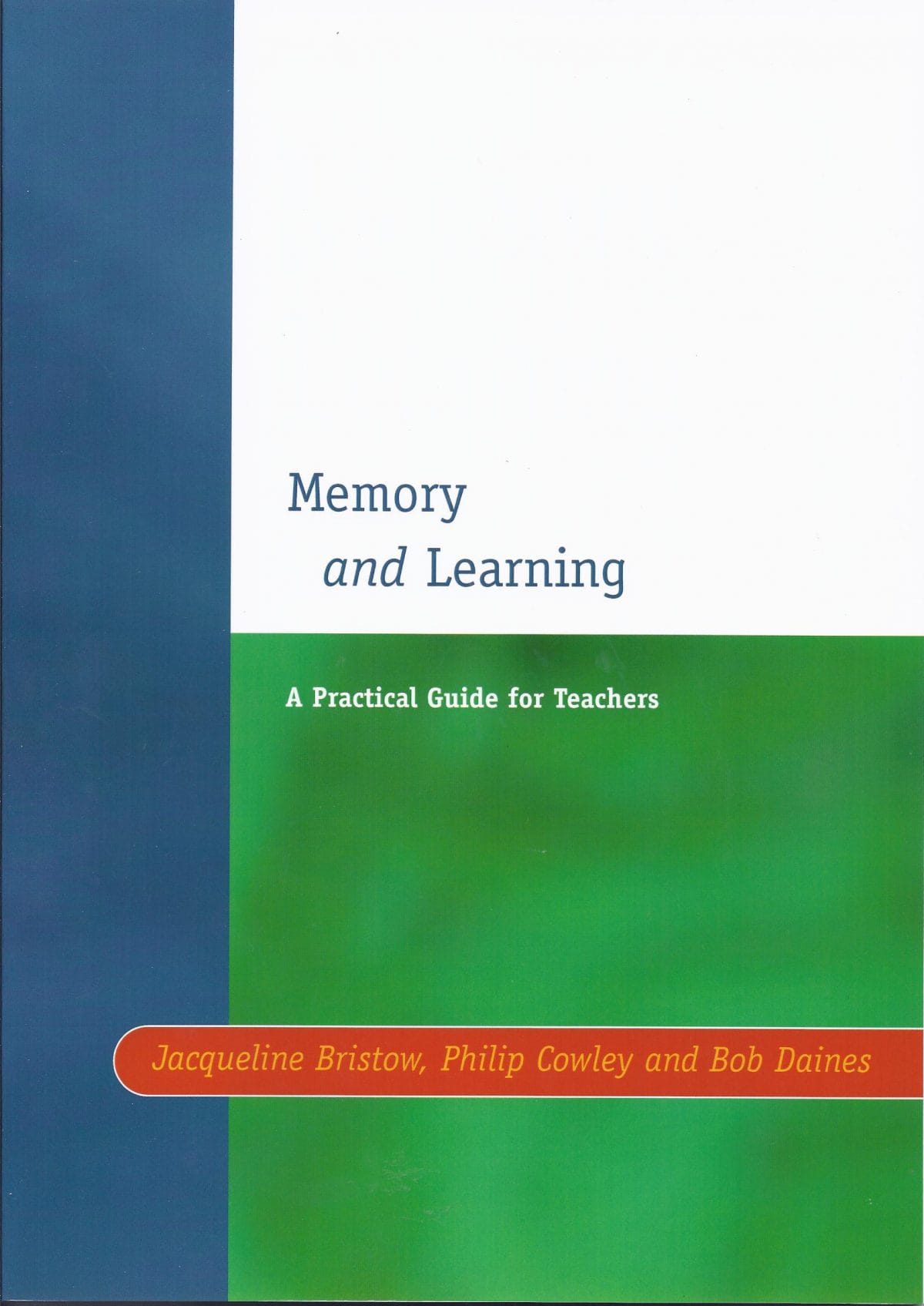 Memory and Learning - Partners in Education